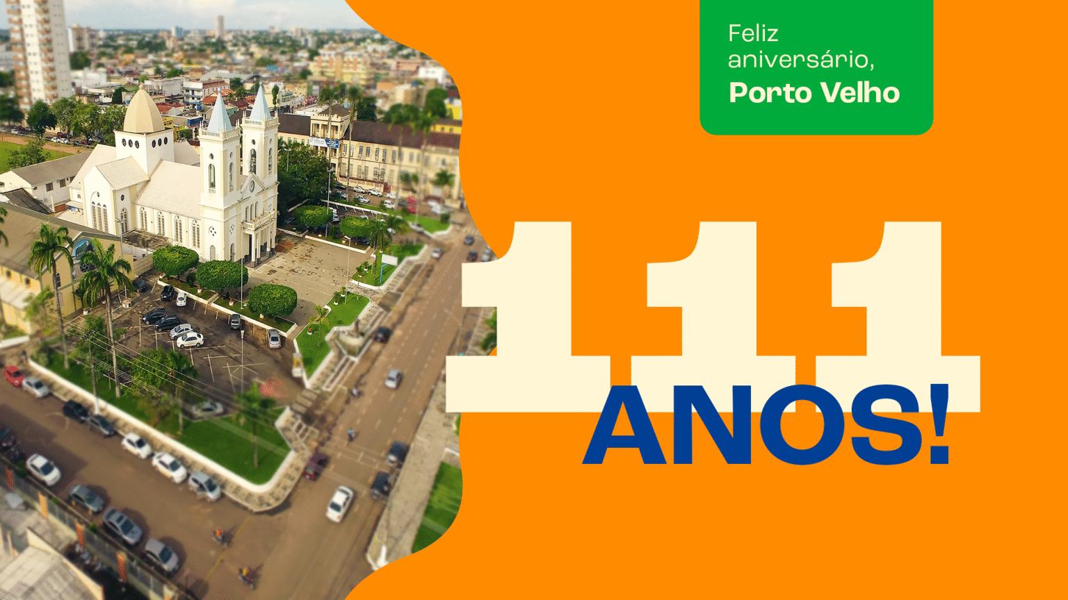 111 anos de Porto Velho: A Capital que Uniu Brasil e Bolívia na História e Conquista o Presente ...